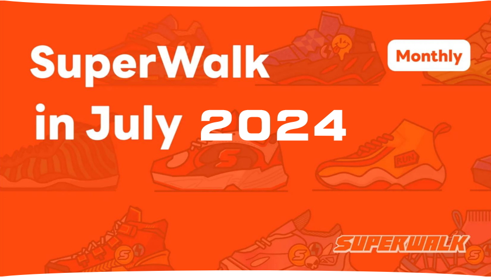 ＜Monthly Roundup＞SuperWalk in July 2024（Medium2024.8.9の日本語訳） | SuperWalk日本語ナビ
